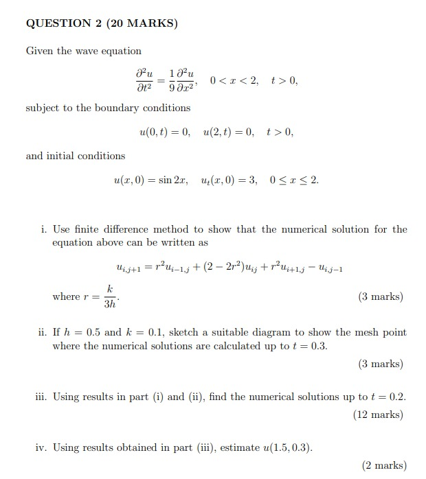 Solved Question 2 20 Marks Given The Wave Equation 00 Au 5372