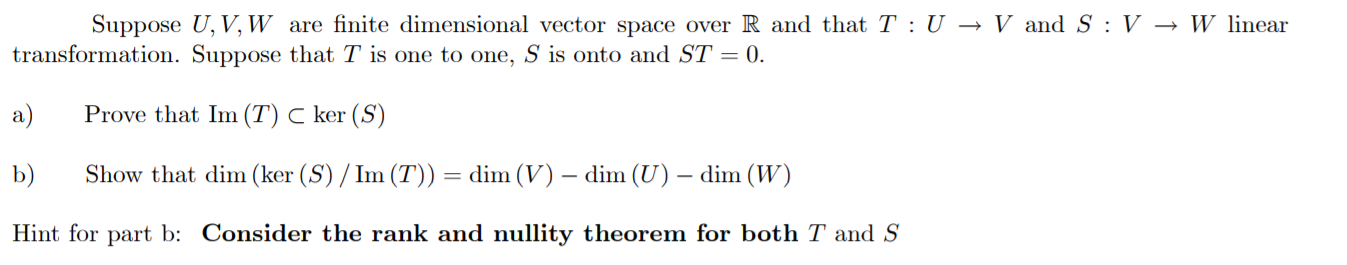 Solved Suppose U, V, W are finite dimensional vector space | Chegg.com