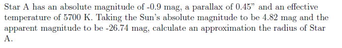 Solved Star A has an absolute magnitude of -0.9 mag, a | Chegg.com