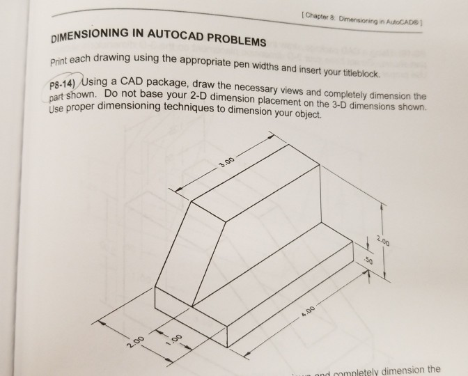 Solved Chapter 8 Dimensioning in AutoCADB I MENSIONING IN | Chegg.com