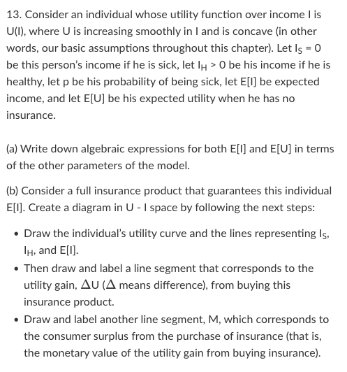 Solved 13. Consider an individual whose utility function | Chegg.com