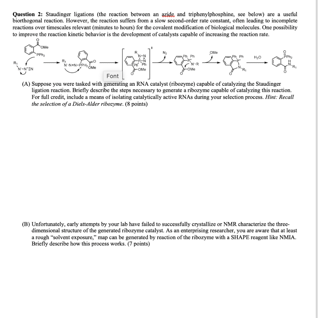 Question 2: Staudinger ligations (the reaction | Chegg.com