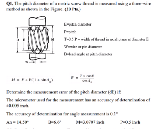 Solved Q1. The pitch diameter of a metric screw thread is | Chegg.com
