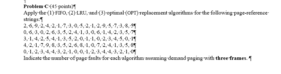 Solved 9 2 Problem C (45 points) Apply the (1) FIFO, (2) | Chegg.com