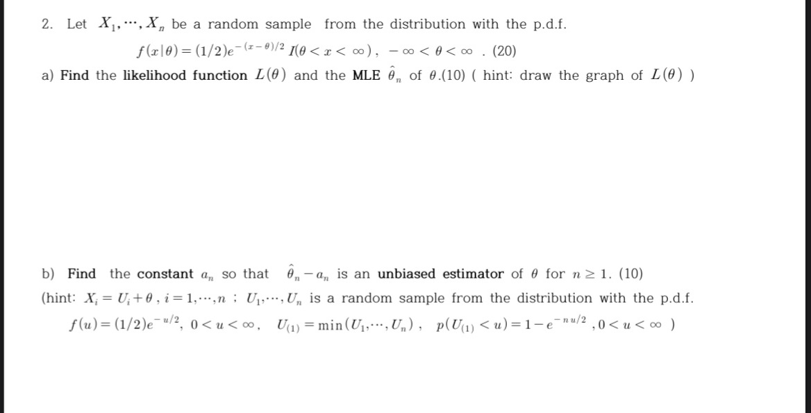 Solved 2. Let X1,⋯,Xn be a random sample from the | Chegg.com
