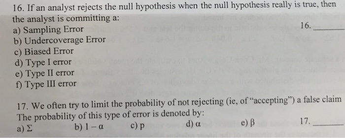 Solved If an analyst rejects the null hypothesis when the | Chegg.com