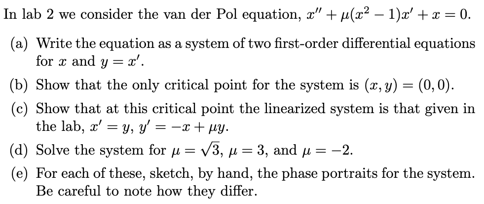 Solved In lab 2 we consider the van der Pol equation, | Chegg.com