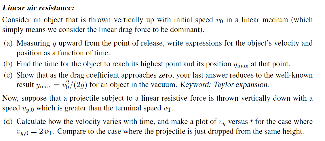 Solved Linear air resistance: Consider an object that is | Chegg.com