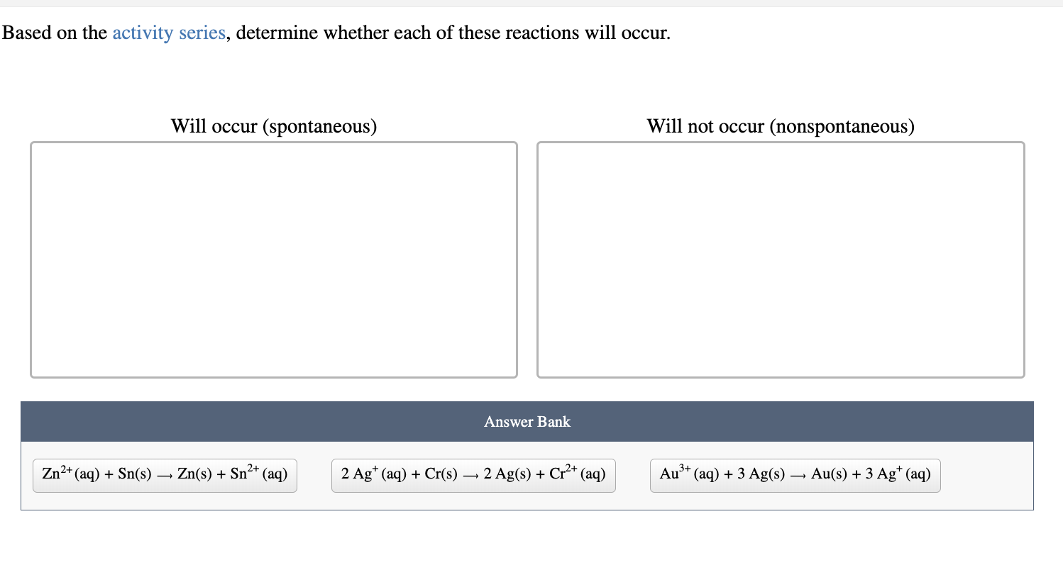 Solved Based on the activity series, determine whether each | Chegg.com