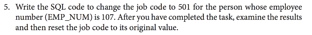 Solved 1 Write The Sql Code That Will Create The Table 8311