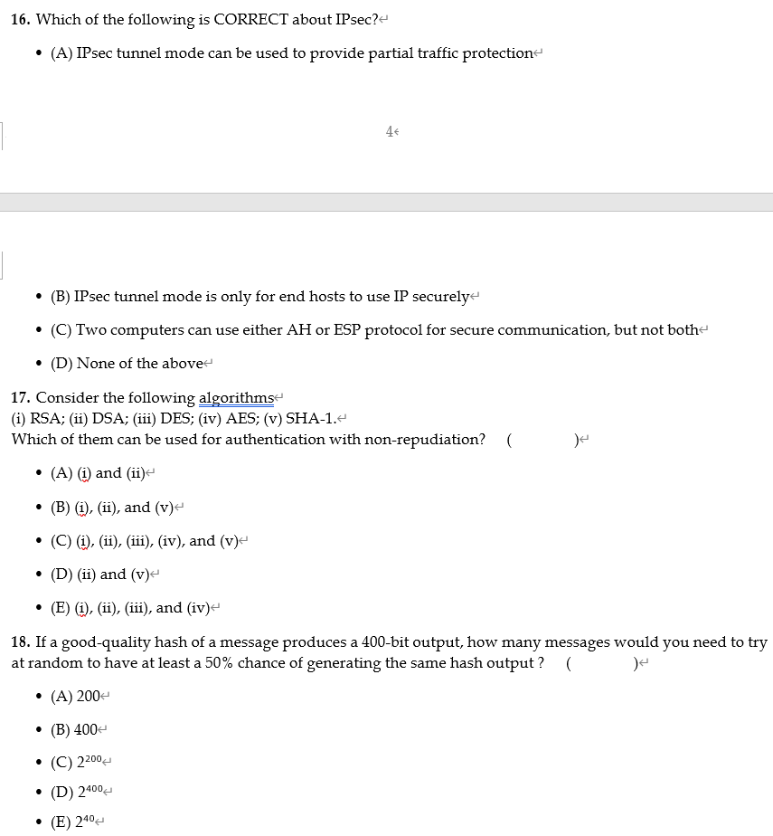 Solved 16. Which of the following is CORRECT about IPsec? • | Chegg.com