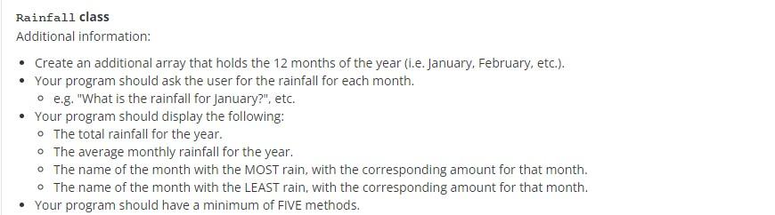 Solved Rainfall class Additional information: Create an | Chegg.com