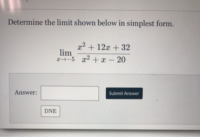 Solved Determine the limit shown below in simplest form. 12 | Chegg.com