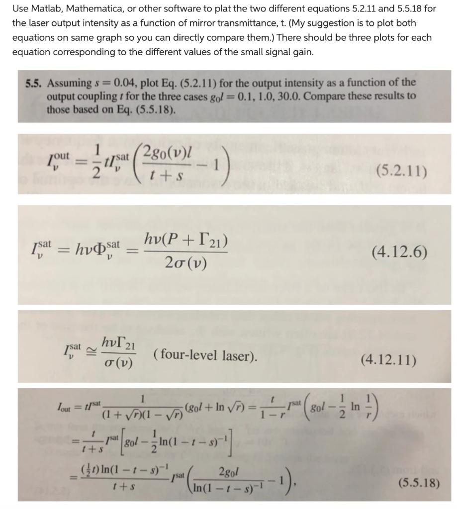 Use Matlab, Mathematica, or other software to plat | Chegg.com