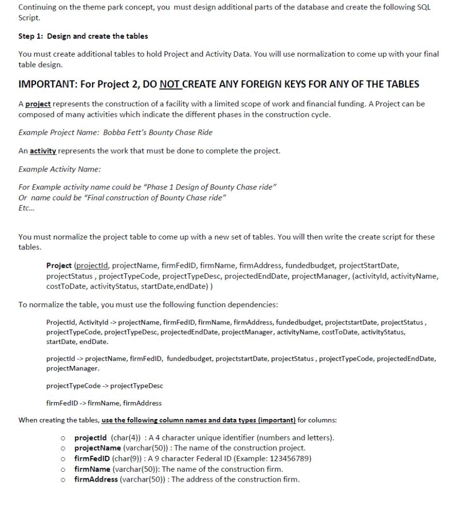 Solved Continuing on the theme park concept, you must design | Chegg.com