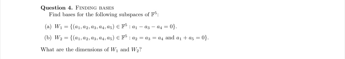 Solved Question 4. ﻿FINDING BASESFind bases for the | Chegg.com