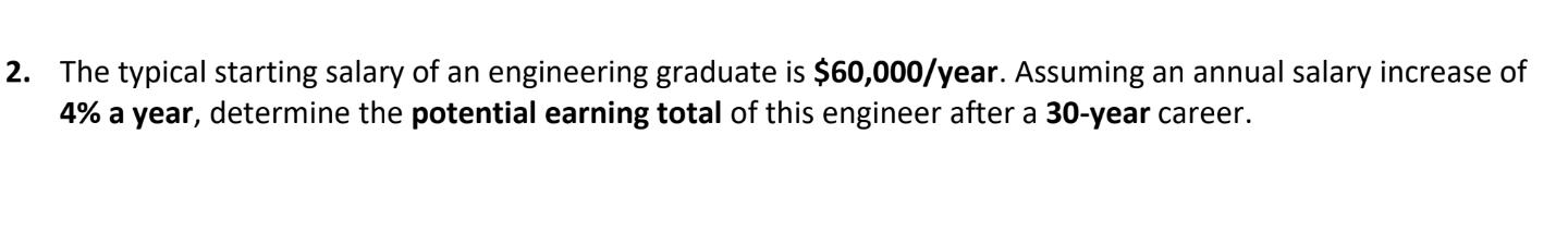 Solved 2. The typical starting salary of an engineering | Chegg.com