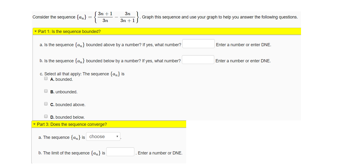 Solved Consider the sequence {an} = 3n+1 30 -3 3n . Graph | Chegg.com