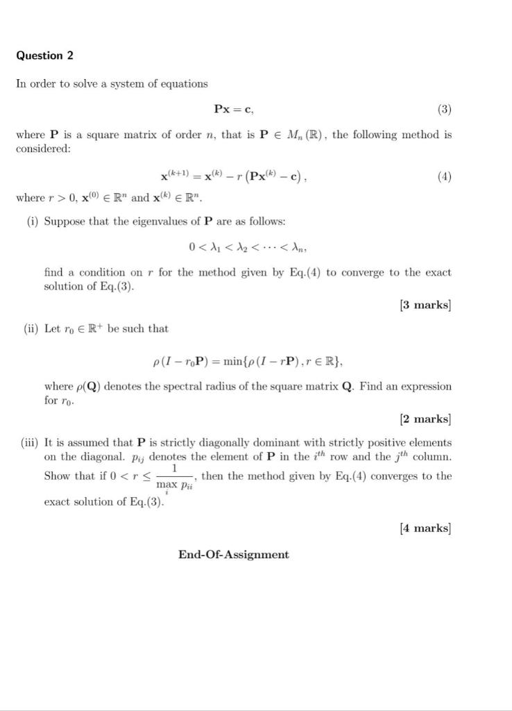 Solved In order to solve a system of equations Px=c where P | Chegg.com