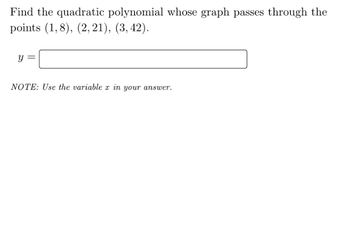 Solved Find the quadratic polynomial whose graph passes | Chegg.com