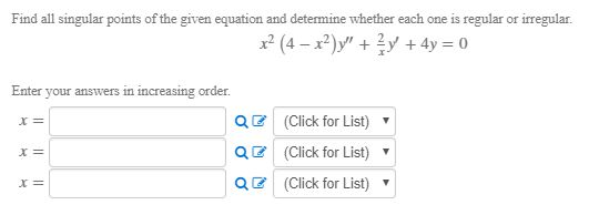 Solved Find all singular points of the given equation and | Chegg.com
