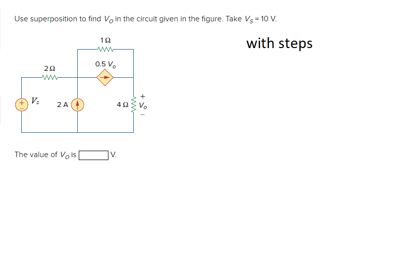 Solved Use superposition to find Vo in the circuit given in | Chegg.com