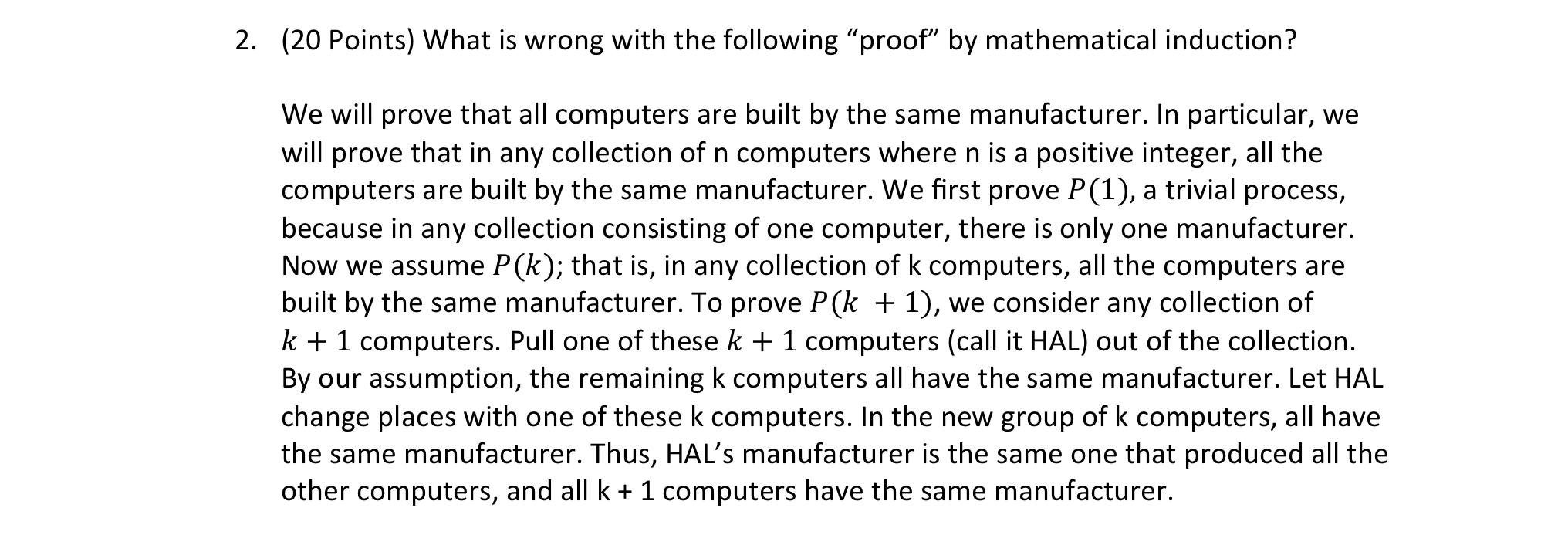 Solved 2. (20 points) What is wrong with the following | Chegg.com
