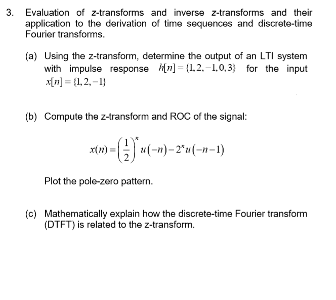 Solved 3. Evaluation of z-transforms and inverse | Chegg.com