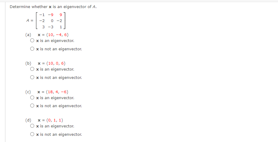 Solved Determine whether x is an eigenvector of A. | Chegg.com