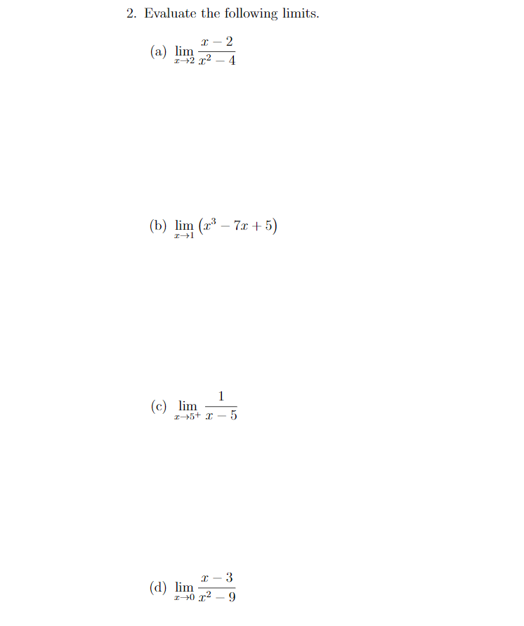 Solved 2. Evaluate the following limits. х (a) lim 2+2 22 2 | Chegg.com