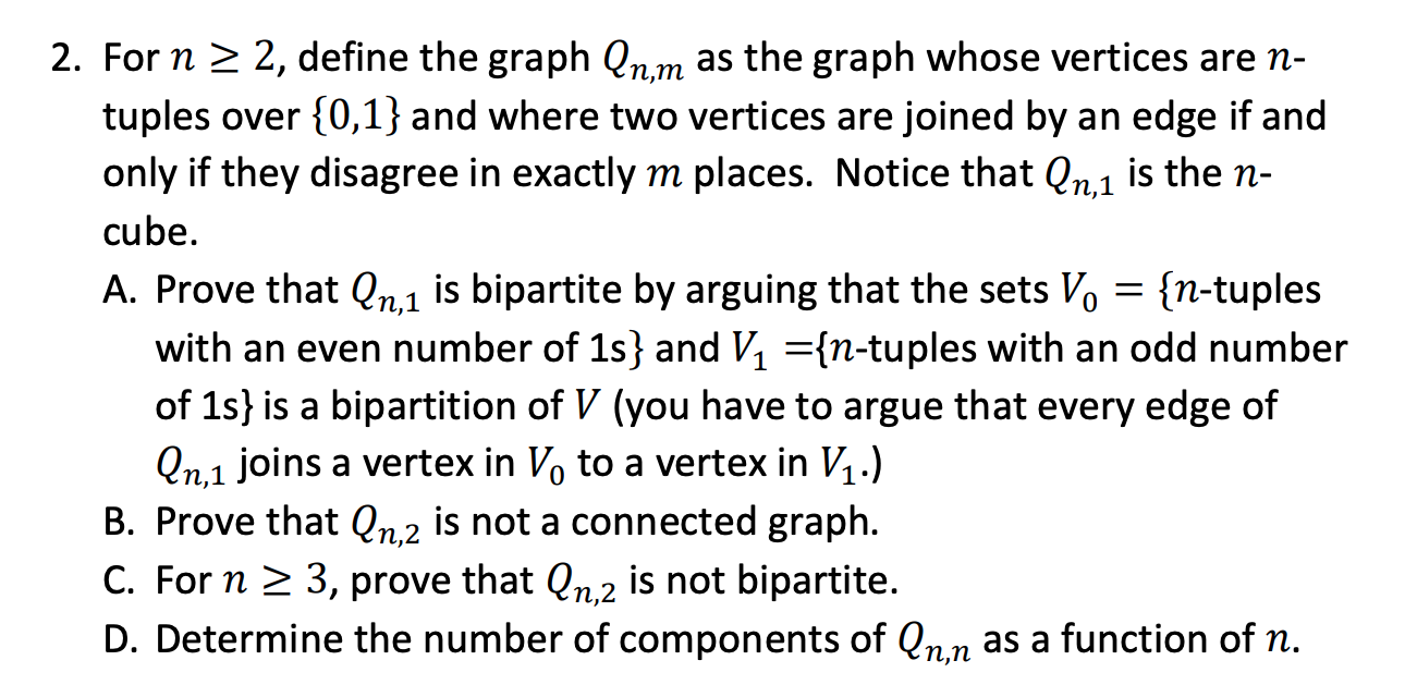 Solved 2. For n > 2, define the graph Inm as the graph whose | Chegg.com