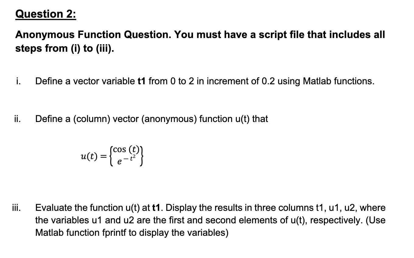 Solved Anonymous Function Question. You must have a script | Chegg.com
