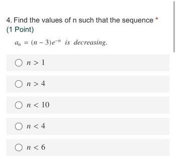 Solved 4. Find the values of n such that the sequence * (1 | Chegg.com