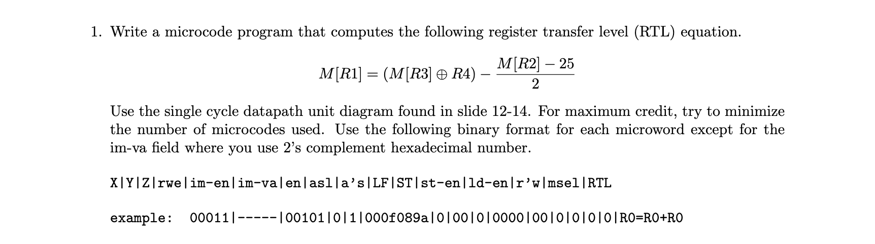 1. Write a microcode program that computes the | Chegg.com