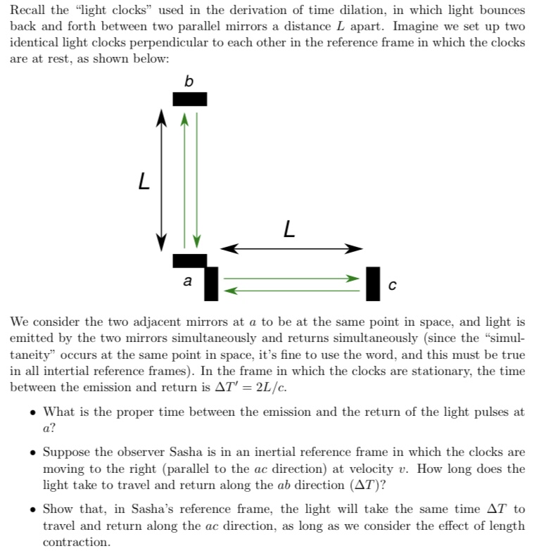 Solved Recall the "light clocks" used in the derivation of | Chegg.com