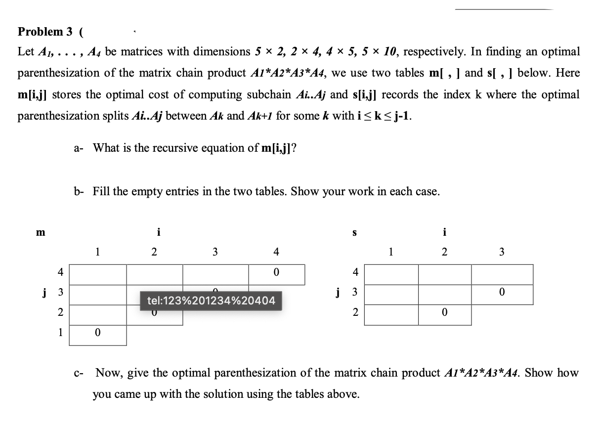 Solved Problem 3 ( Let A1, . . . , A4 be matrices with | Chegg.com