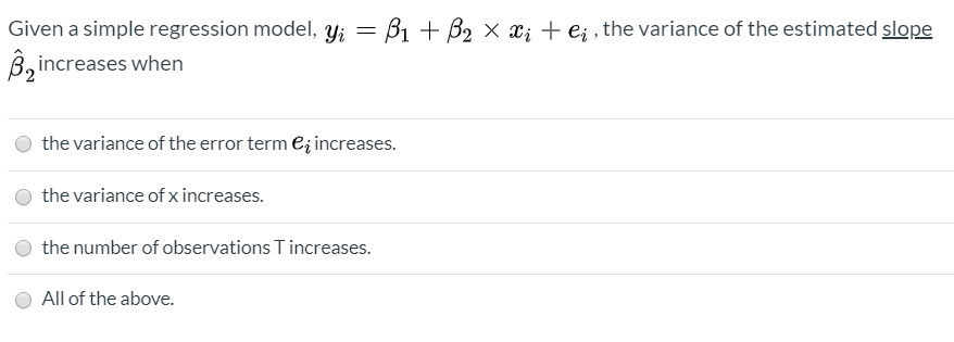 Solved Given a simple regression model, Yi = B1 + B2 X Xi + | Chegg.com