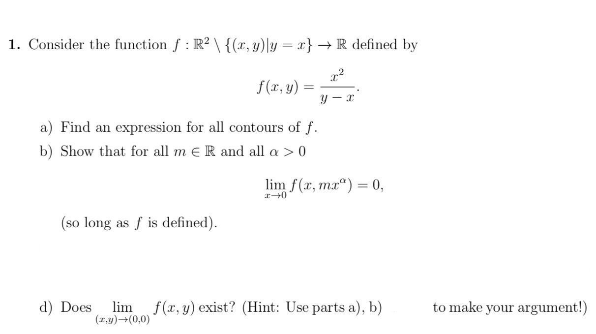 Solved Consider the function f:R2??{(x,y)|y=x}→R ﻿defined | Chegg.com