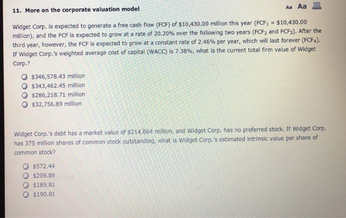 Solved 11. More on the corporate valuation model Widget | Chegg.com