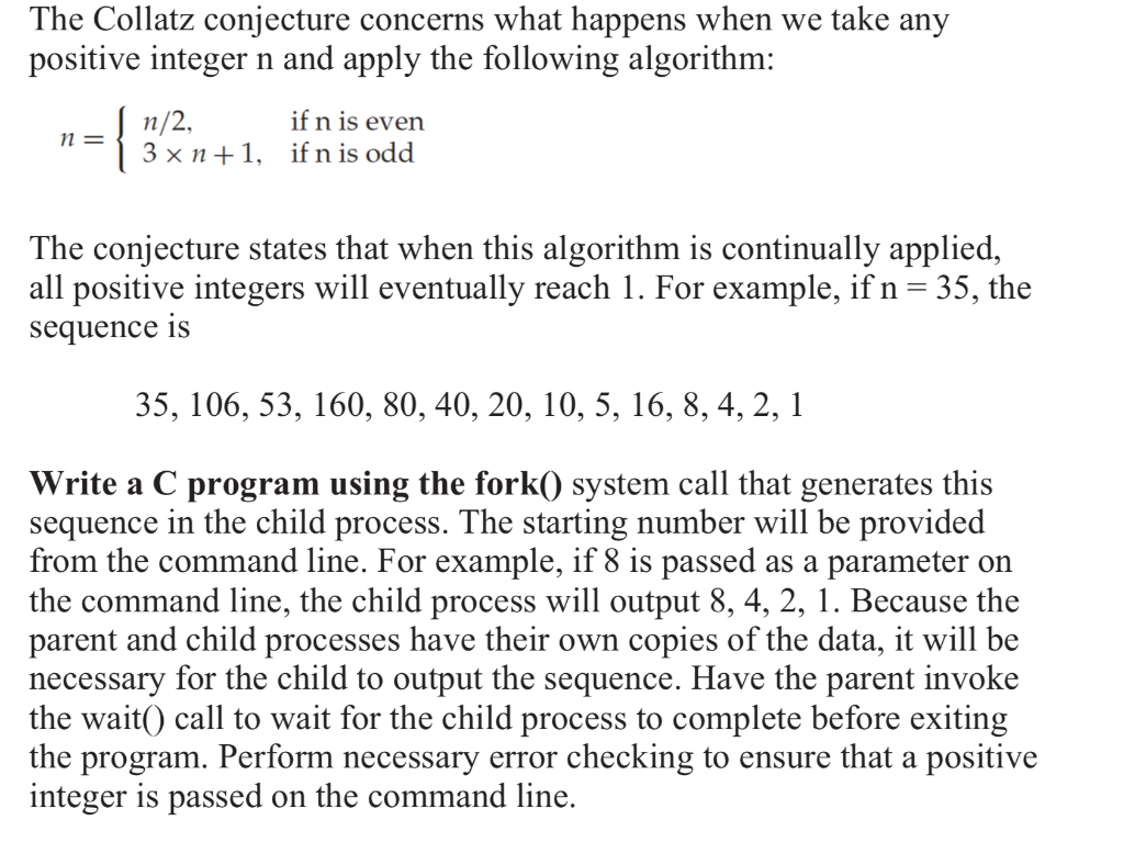 Solved The Collatz conjecture concerns what happens when we | Chegg.com