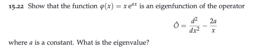 Solved Show that the function is an eigenfunction of the | Chegg.com