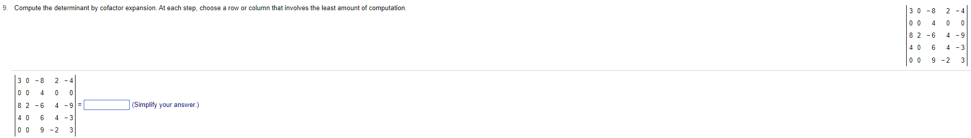 Solved Compute the determinant by cofactor expansion. At | Chegg.com