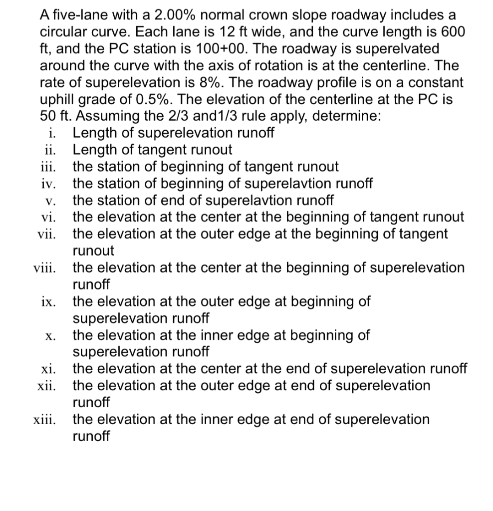 V. A five-lane with a 2.00% normal crown slope | Chegg.com