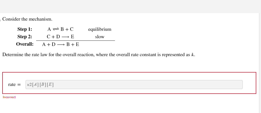 Solved Consider the mechanism. \begin{tabular}{ccc} Step 1: | Chegg.com