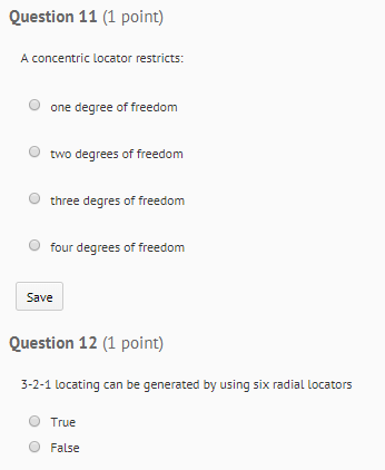 Solved Question 11 (1 point) A concentric locator restricts: | Chegg.com