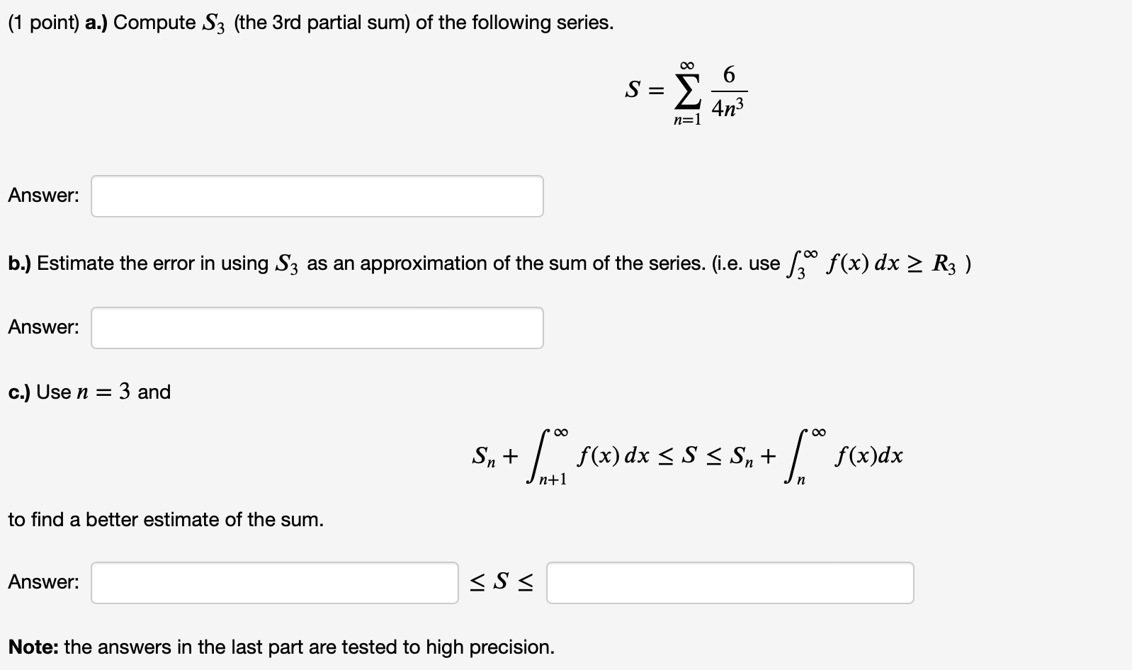 Solved (1 point) a.) Compute S3 (the 3 rd partial sum) of | Chegg.com