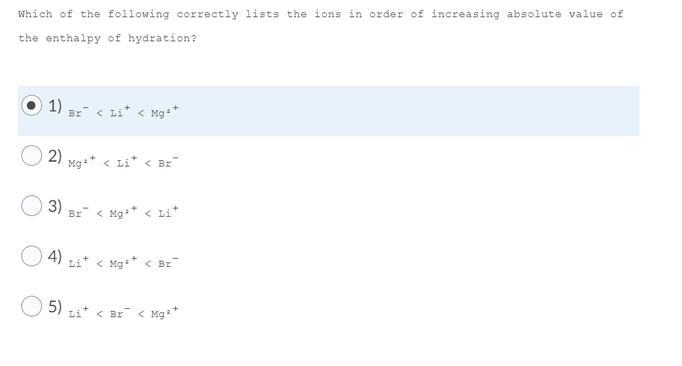 Solved Which of the following correctly lists the ions in | Chegg.com