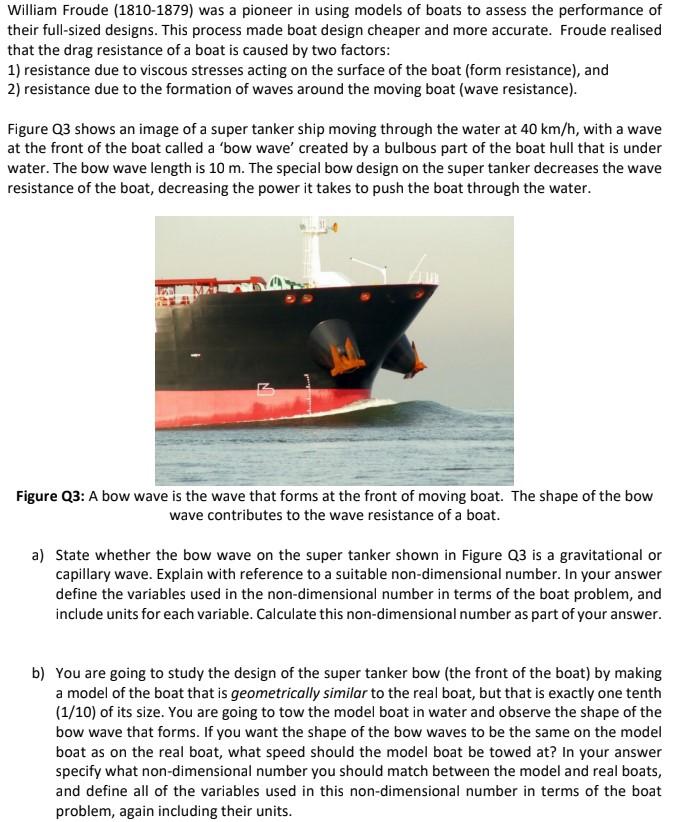 William Froude (1810-1879) was a pioneer in using | Chegg.com