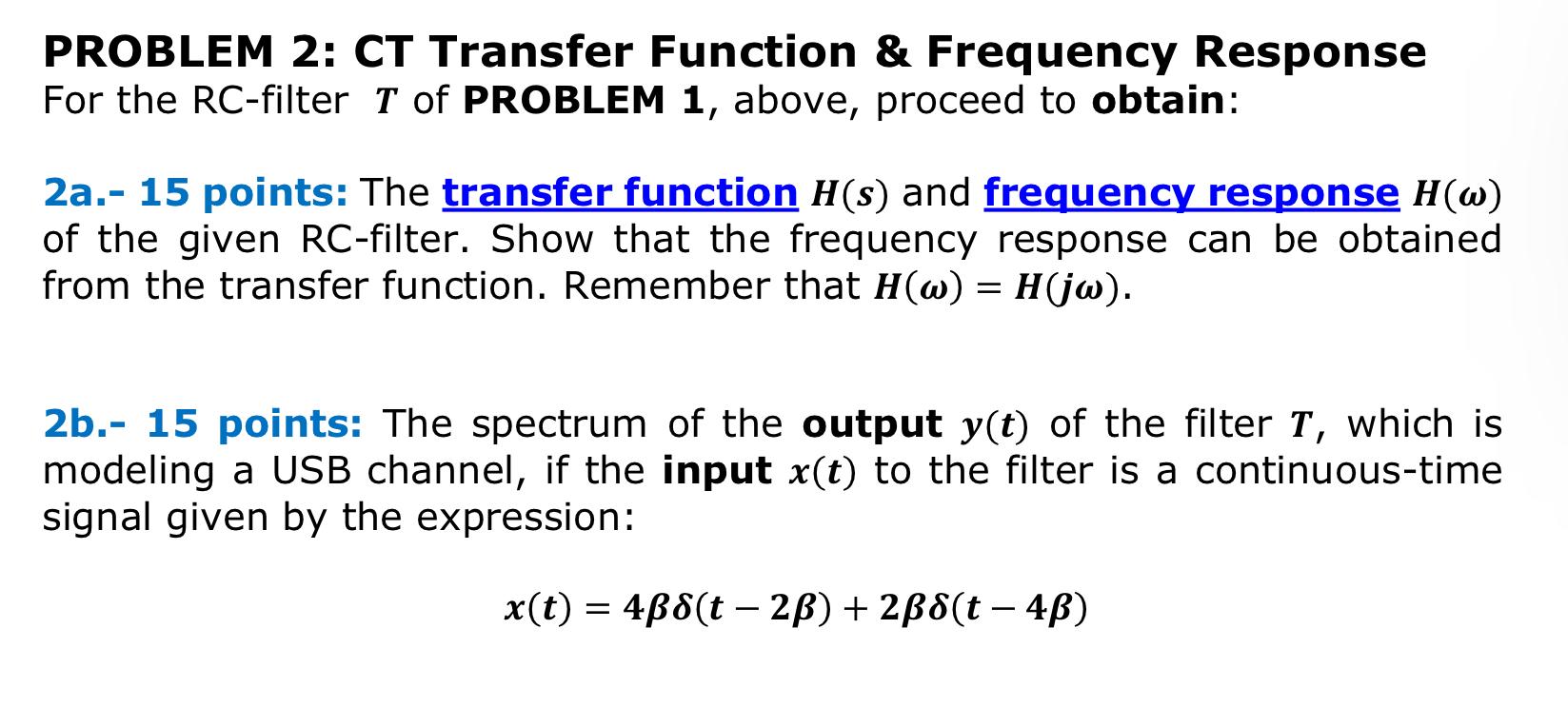 Solved 1. The transfer function 𝑯(𝒔) and frequency | Chegg.com