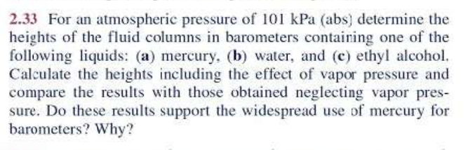 Solved 2.33 For an atmospheric pressure of 101kPa(abs ) | Chegg.com